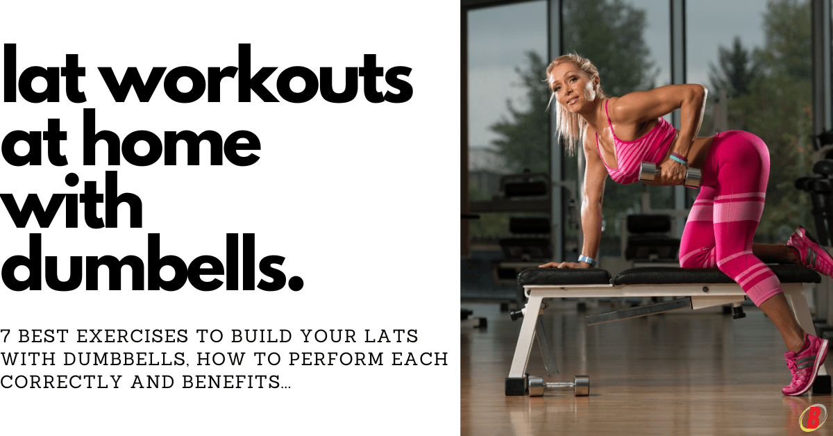 7 Best Lat Workouts at Home with Dumbbells (V-Taper)